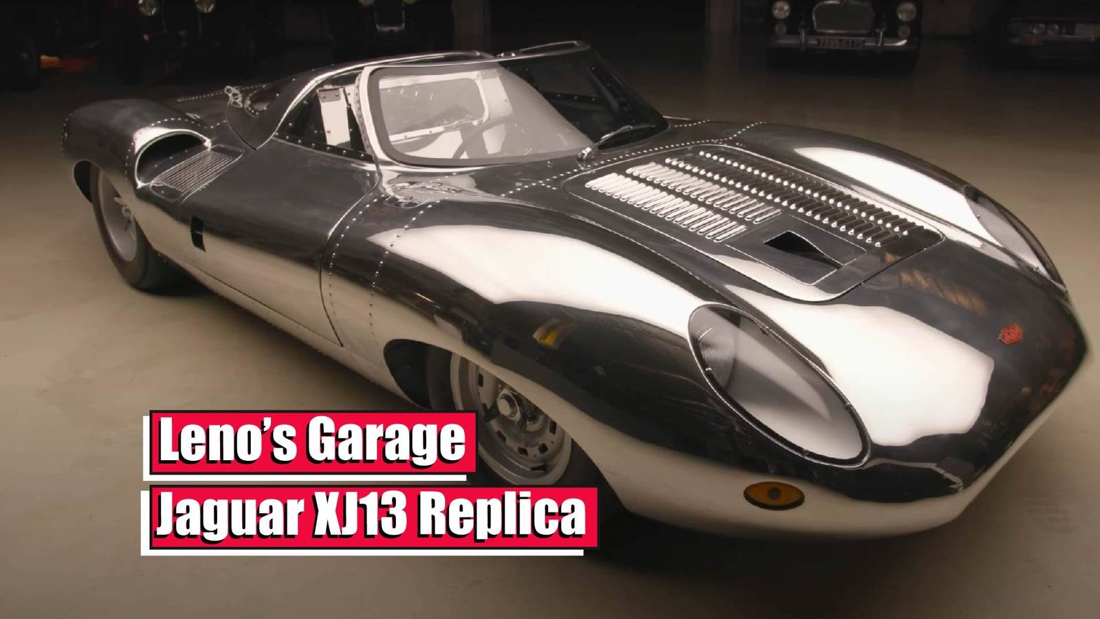 From Le Mans Legend To Leno's Garage: The Epic Jaguar XJ13 Replica Emerges