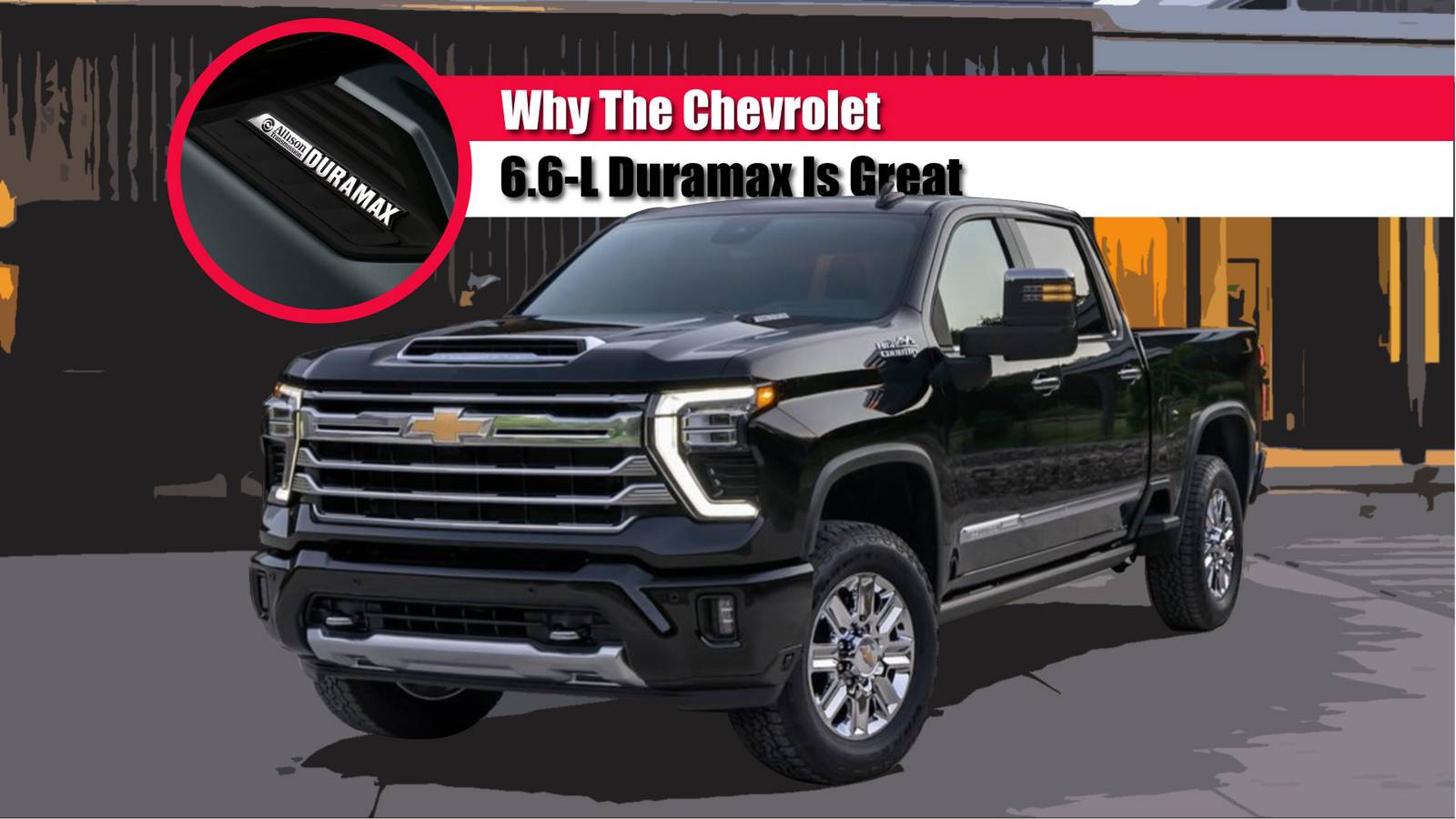 10 Reasons The Chevrolet 6.6-Liter Duramax Is A Great Truck Engine