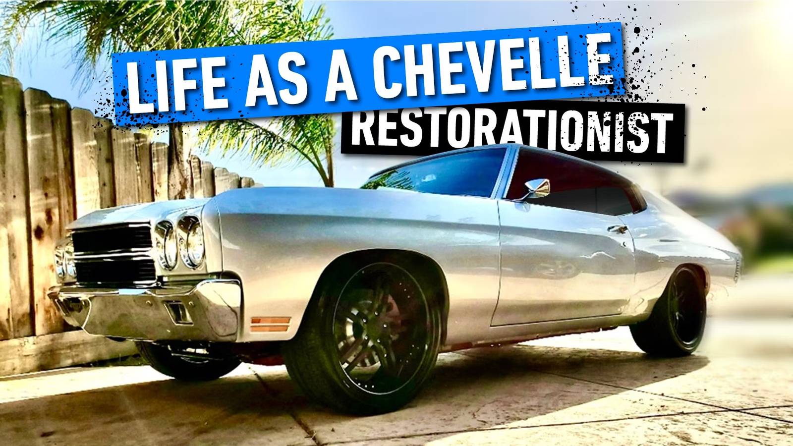 Chevelle Restoration And Preservation: The Holy Grail To The Heavy Chevy