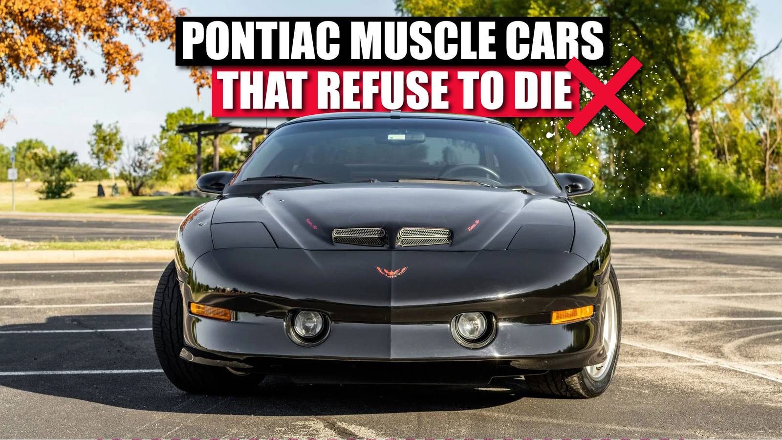 10 Classic Pontiac Muscle Cars That Refuse To Die