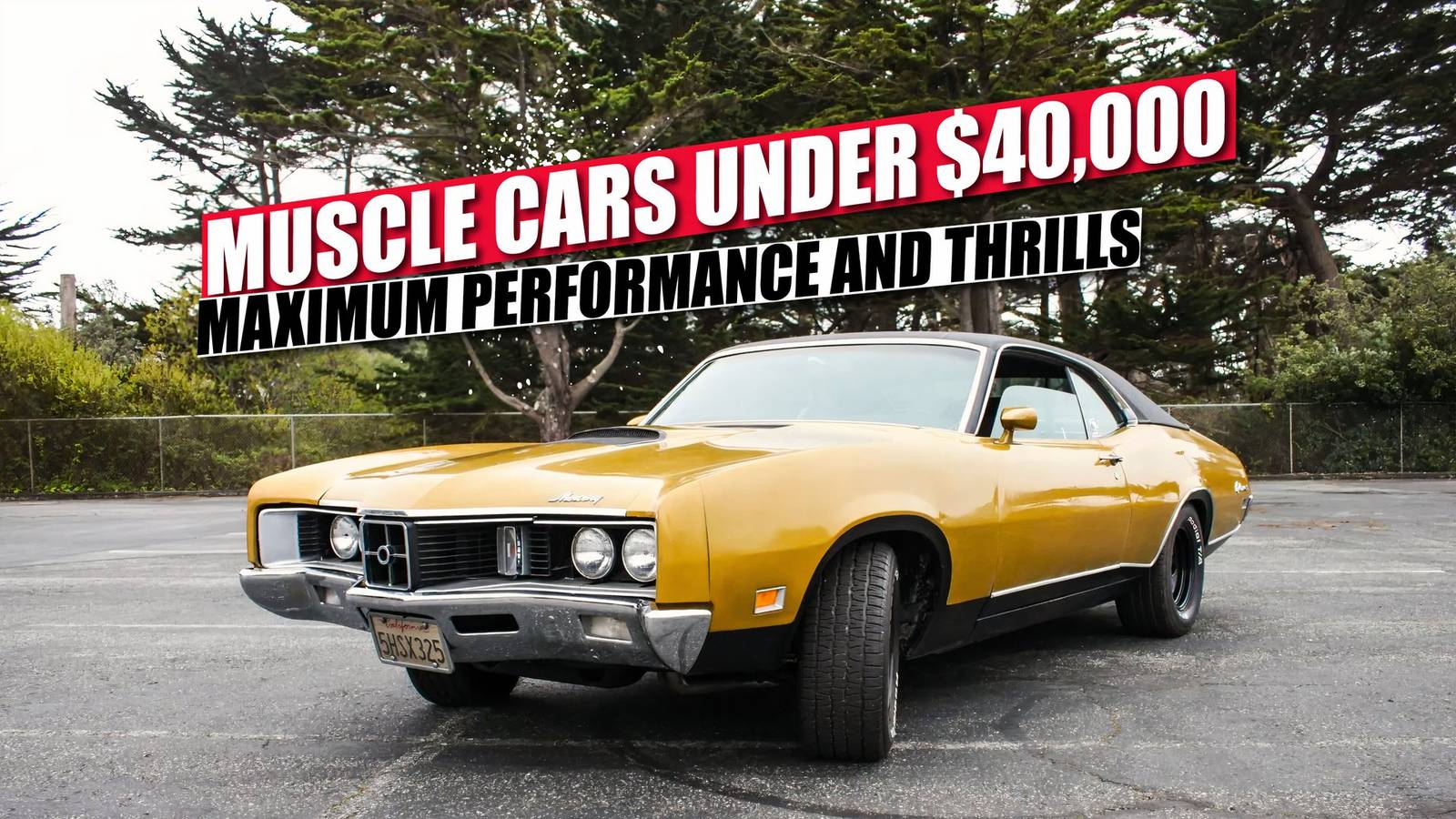 10 Muscle Cars Under $40,000 For Maximum Performance And Thrills