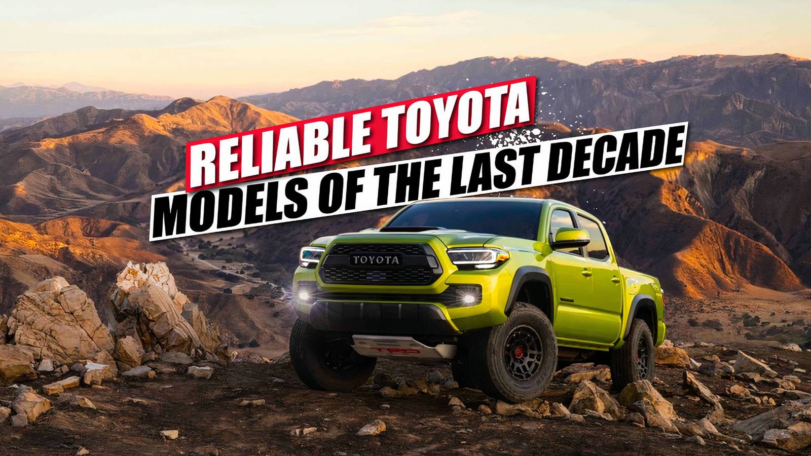 10 Most Reliable Toyota Models Of The Last Decade