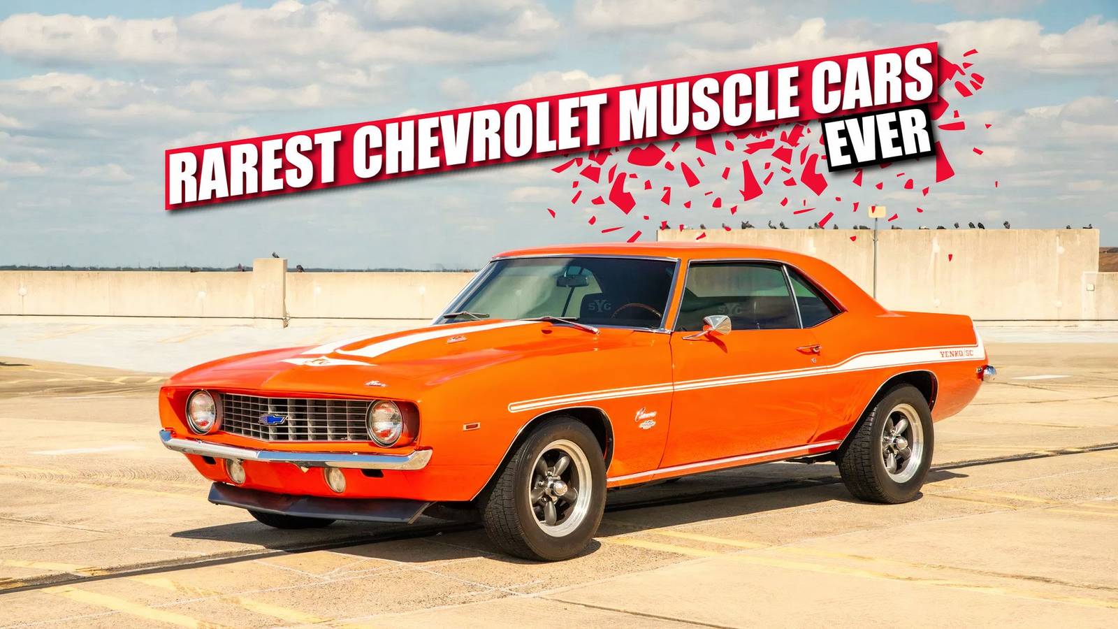 12 Rarest Chevrolet Muscle Cars Ever Produced