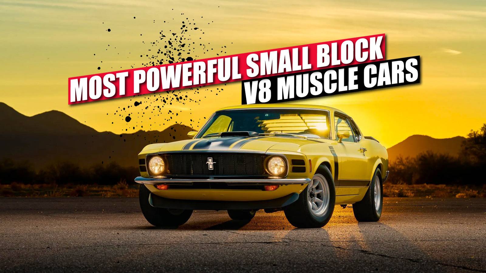 12 Most Powerful Small Block V8 Muscle Cars On The Used Market