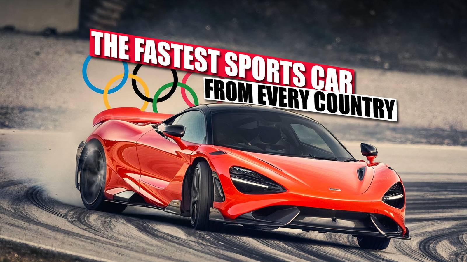 Car Olympics: The Fastest Sports Car From Every Country