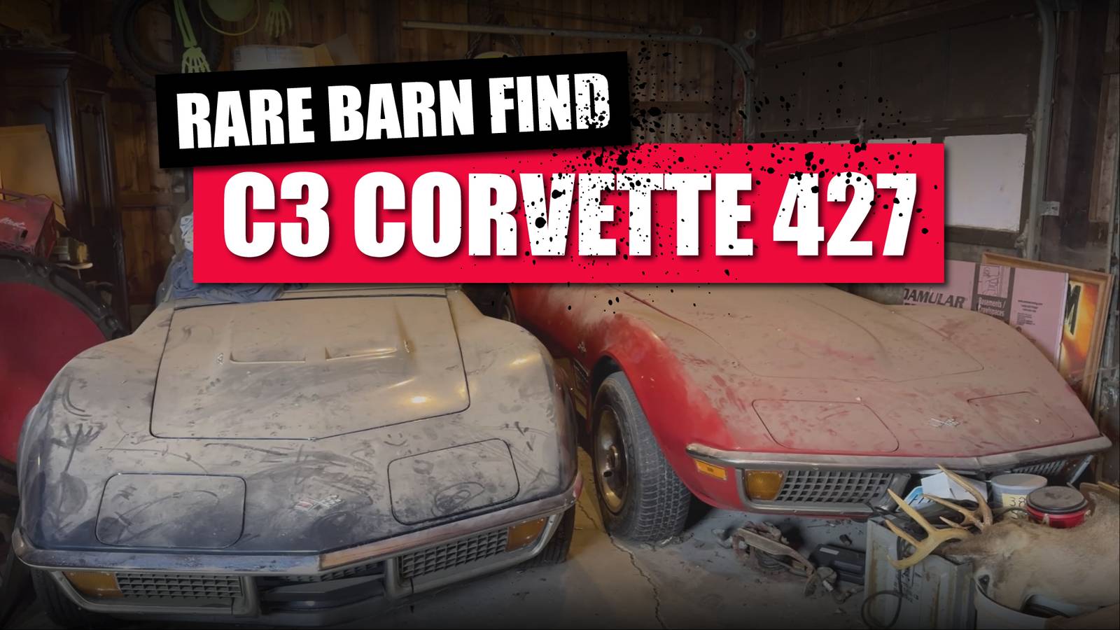 Rare C3 Corvette 427 Has Been Sitting In A Barn For Decades