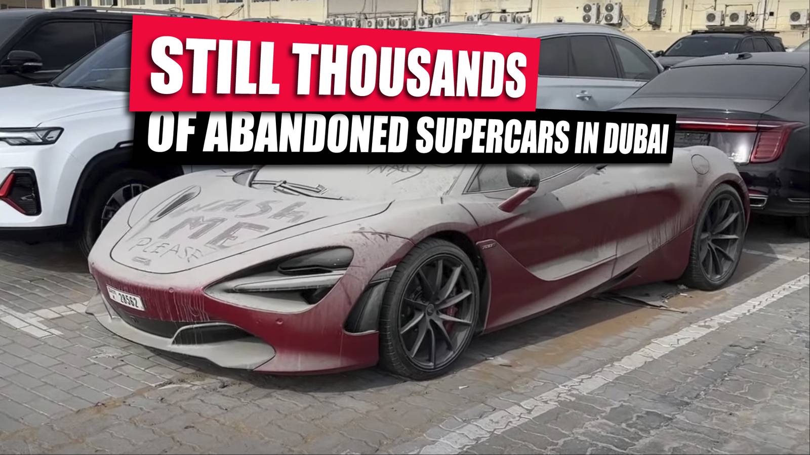 There Are Still Thousands Of Abandoned Supercars In Dubai