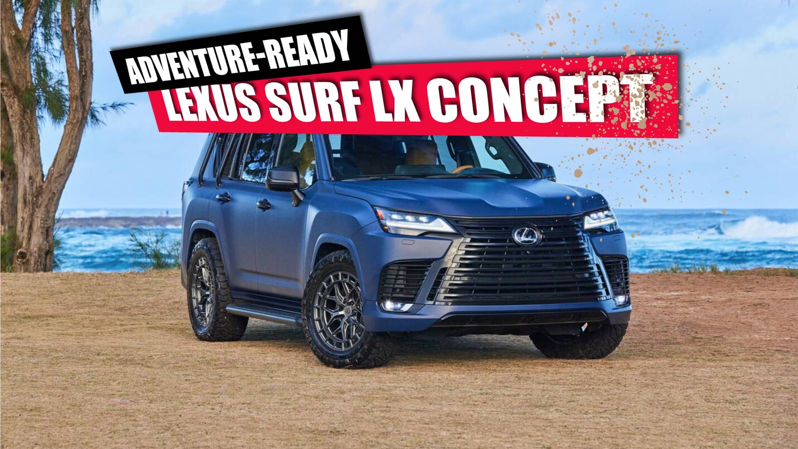 Lexus LX Luxury SUV Gets Surf-Ready Beach Rig Makeover