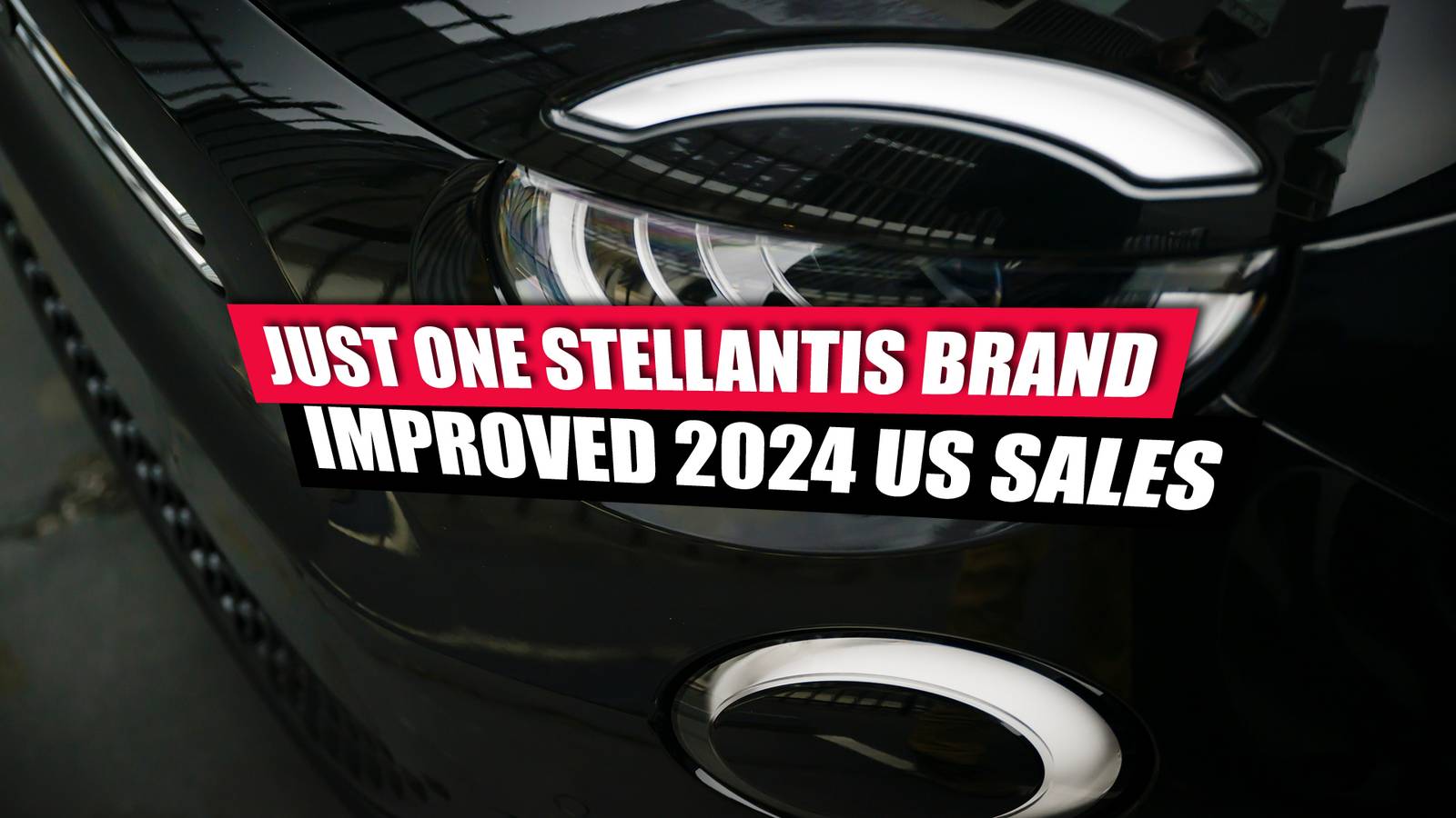 Fiat Shows Sole Stellantis Sales Improvement In 2024