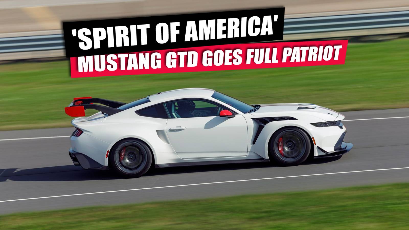 Ford Reveals Mustang GTD Spirit of America