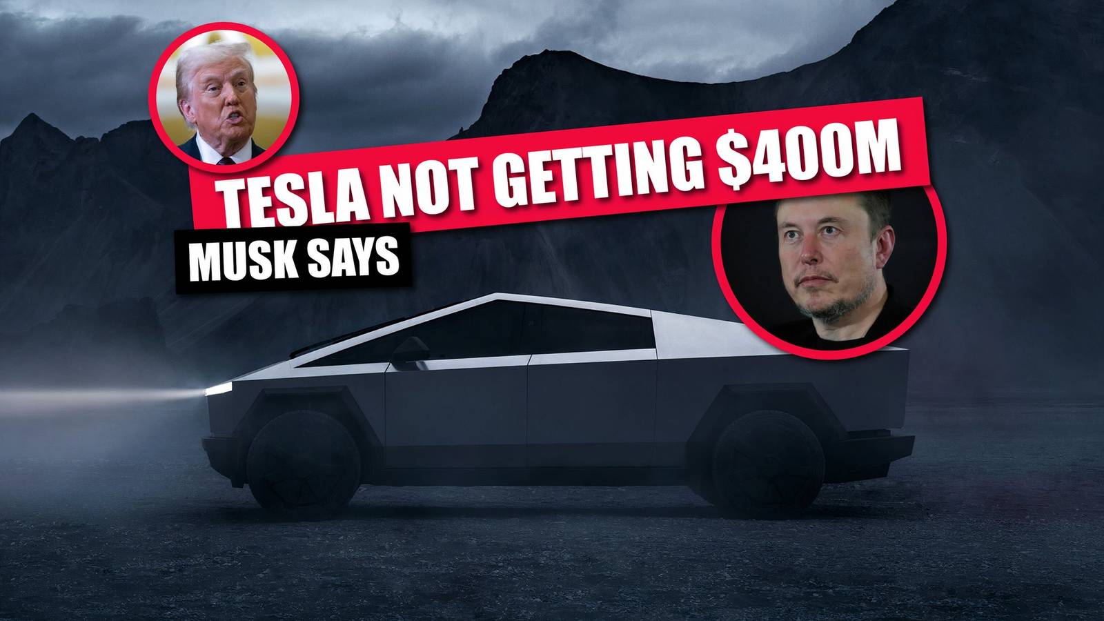 Musk Says Tesla Isn’t Getting $400M—Did The State Department Forget To ...