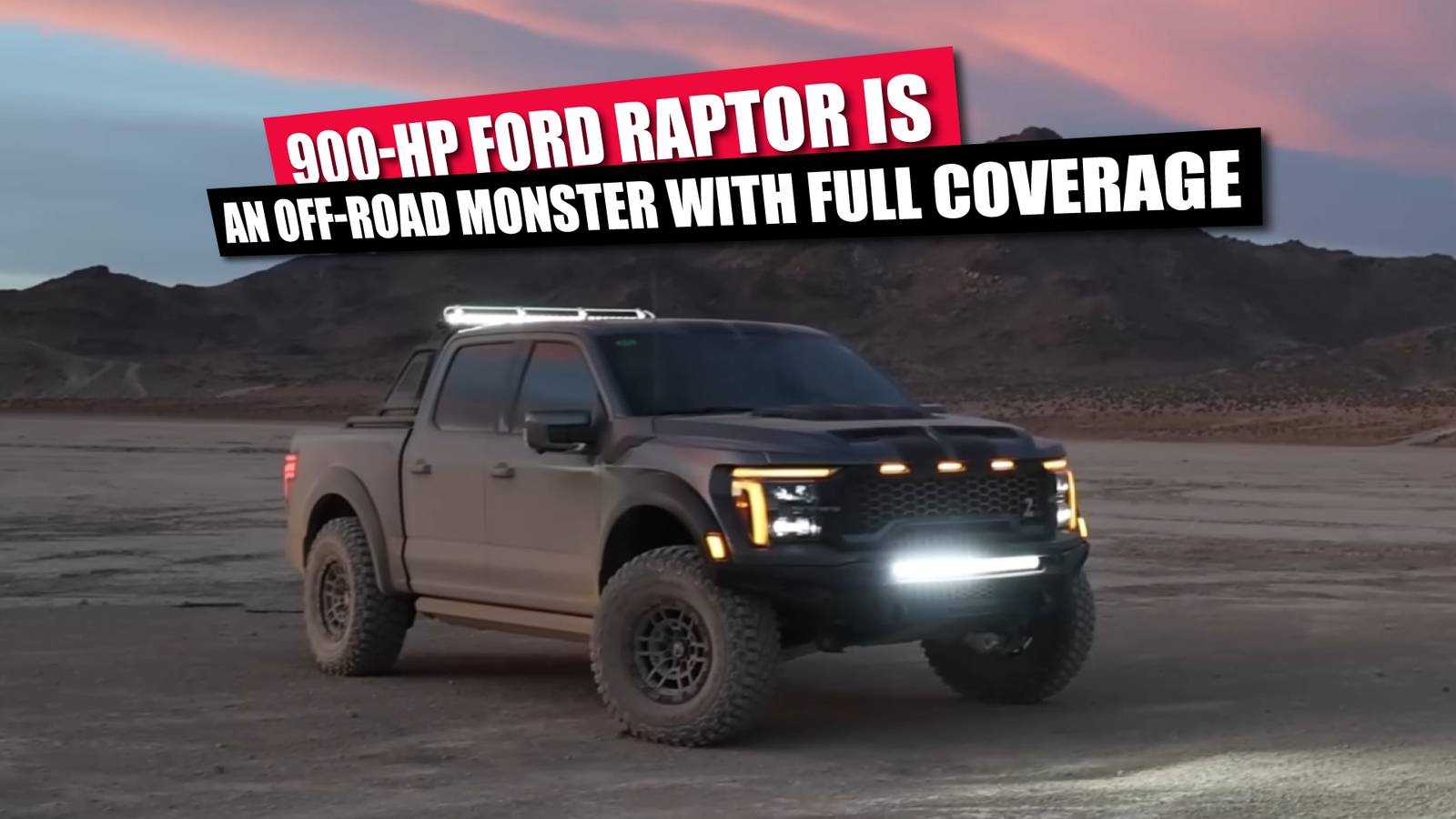 This 900-HP Ford Raptor Is An Off-Road Monster With A Full Warranty
