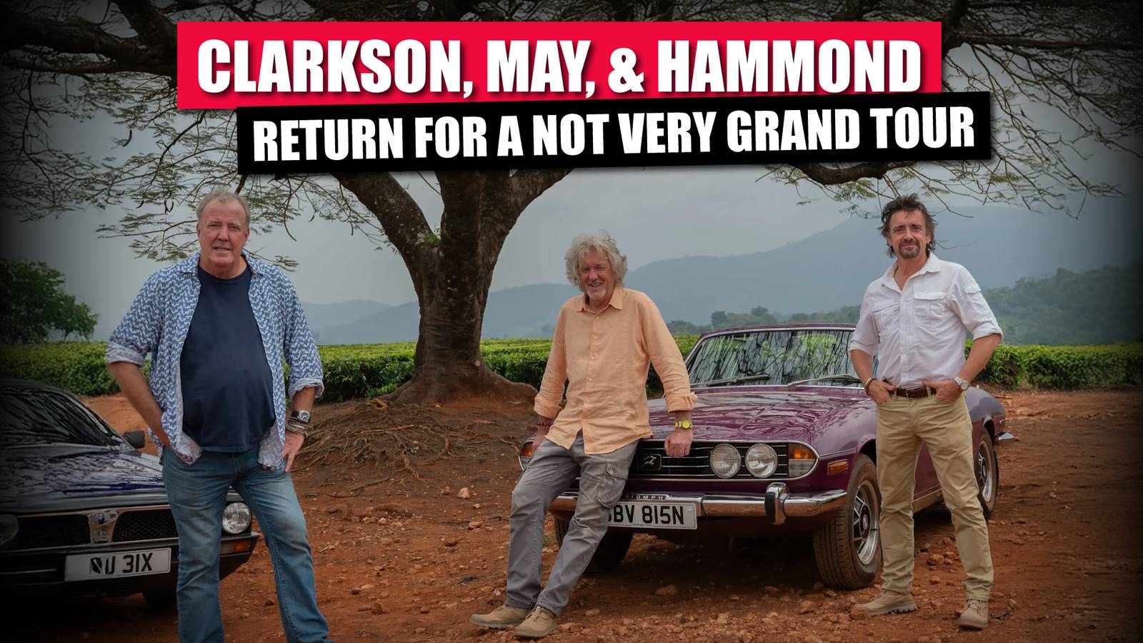 Jeremy Clarkson, James May, Richard Hammond Return For A Not Very Grand ...