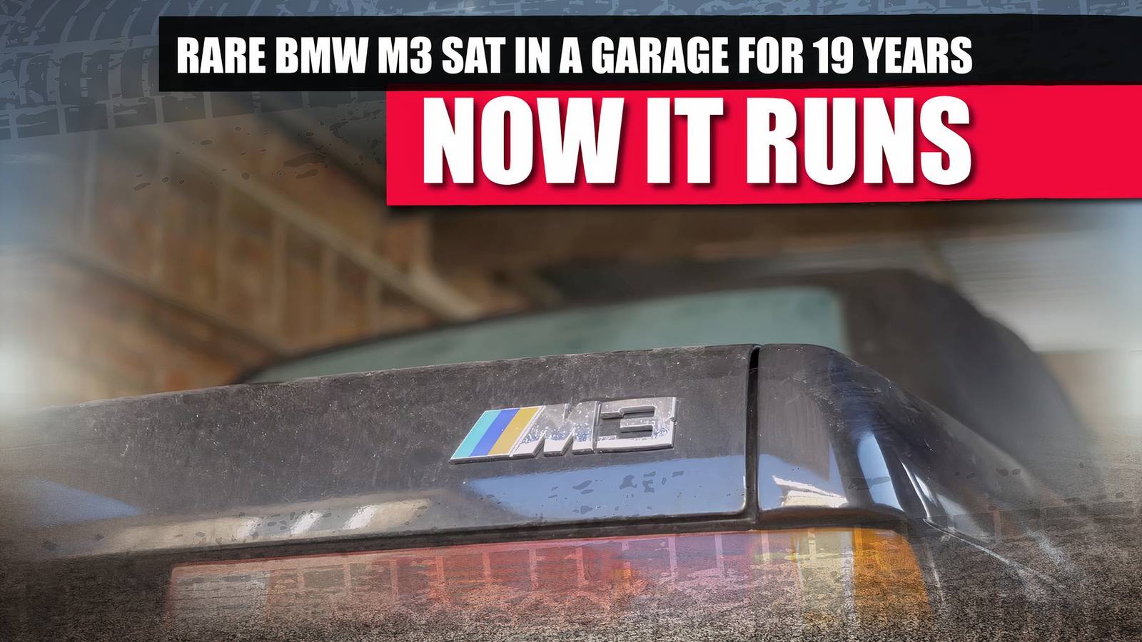 This Ultra-Rare BMW M3 Sat In A Garage For 19 Years—Now It Runs