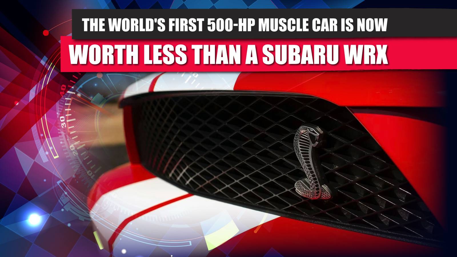 The World's First 500-HP Muscle Car Is Now Worth Less Than A Subaru WRX