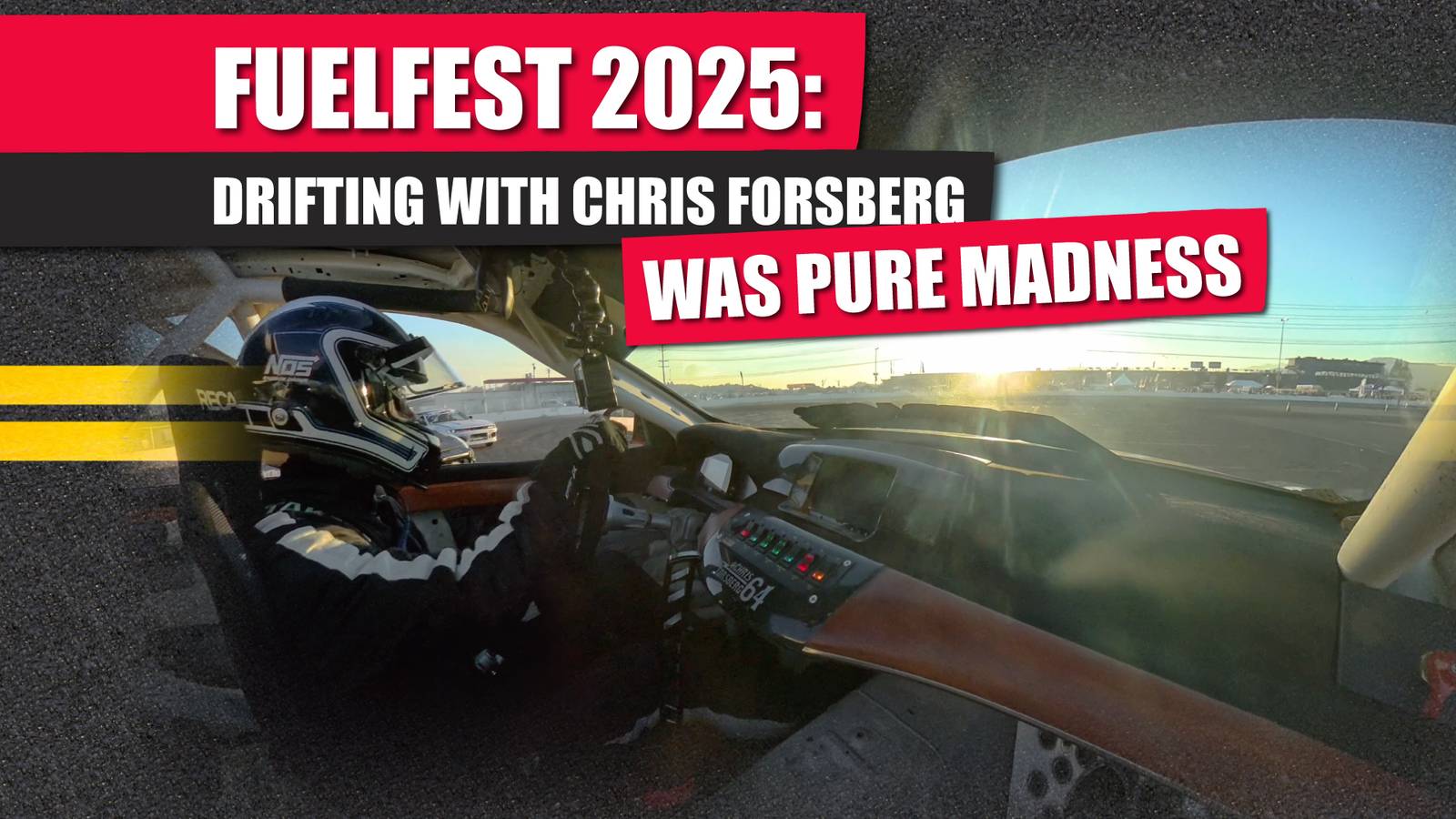 FuelFest 2025: Chris Forsberg Delivers Wild Drift Experience