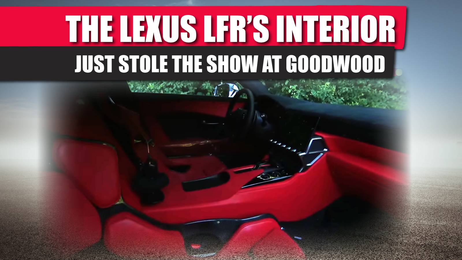 Lexus LFR Supercar Interior Revealed At 2025 Goodwood Festival Of Speed