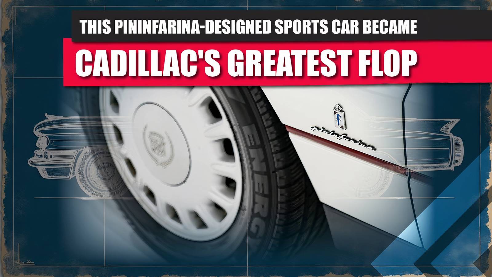 This Pininfarina-Designed Sports Car Became Cadillac's Greatest Flop