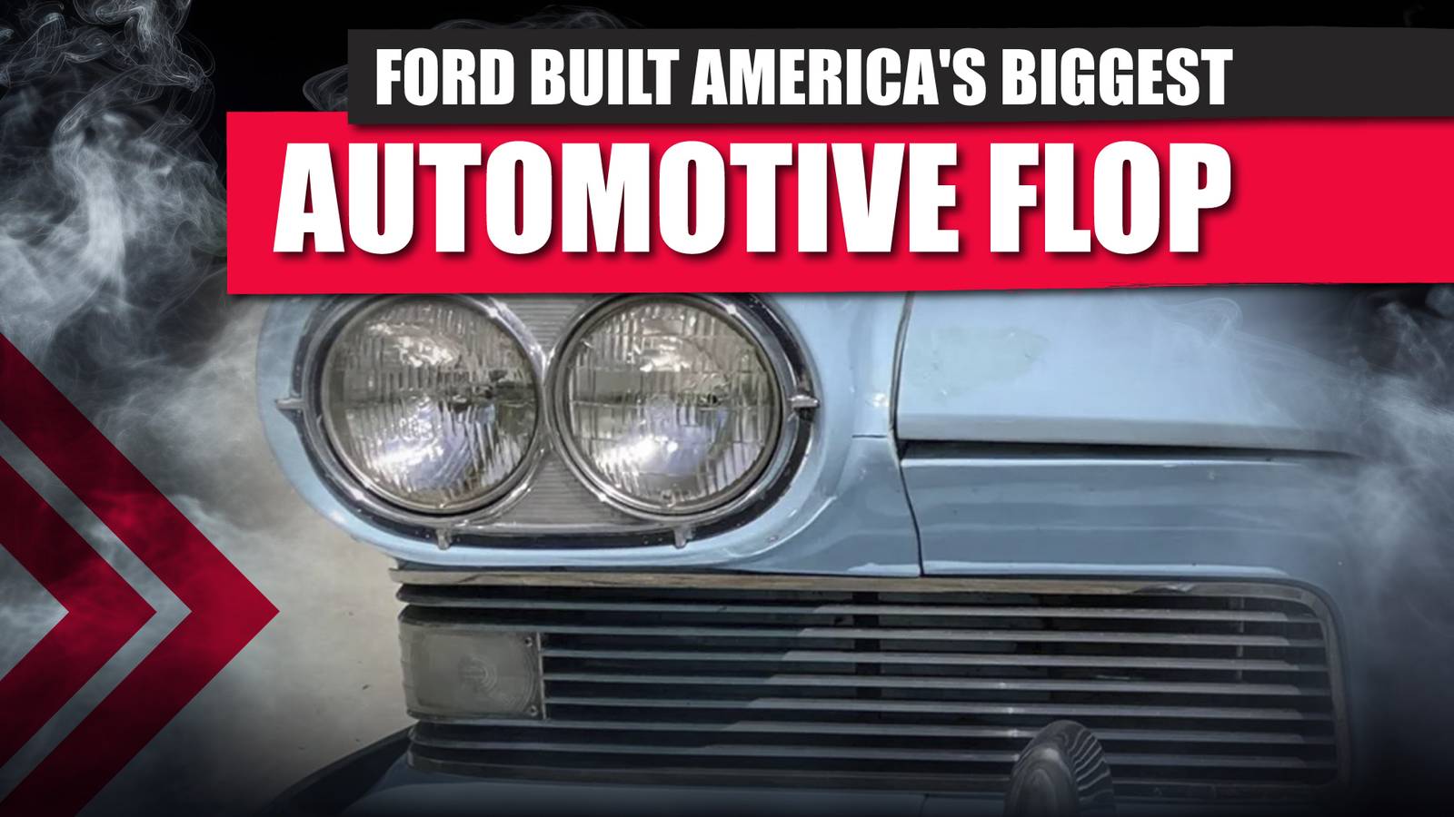 Ford Built America's Biggest Automotive Flop