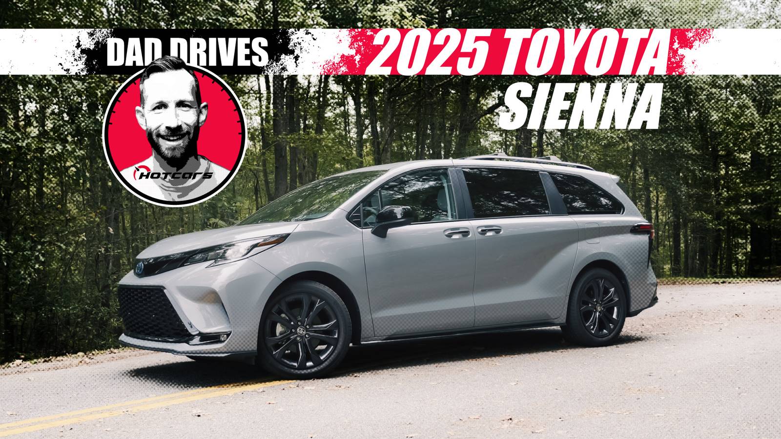 The Man-ivan Has Arrived: 2025 Toyota Sienna