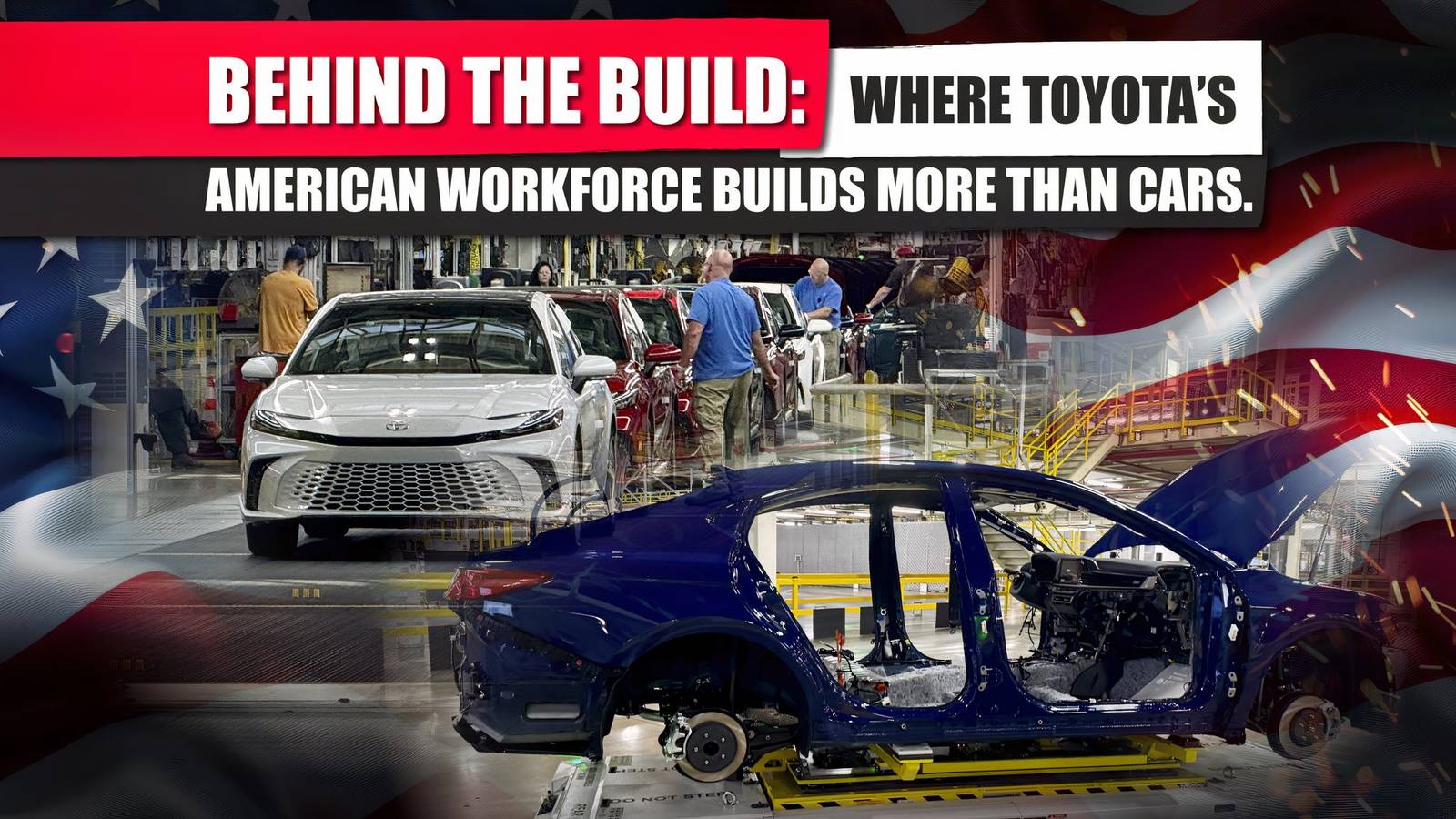 Behind The Build: Toyota Kentucky And Indiana Plants Lead America’s ...