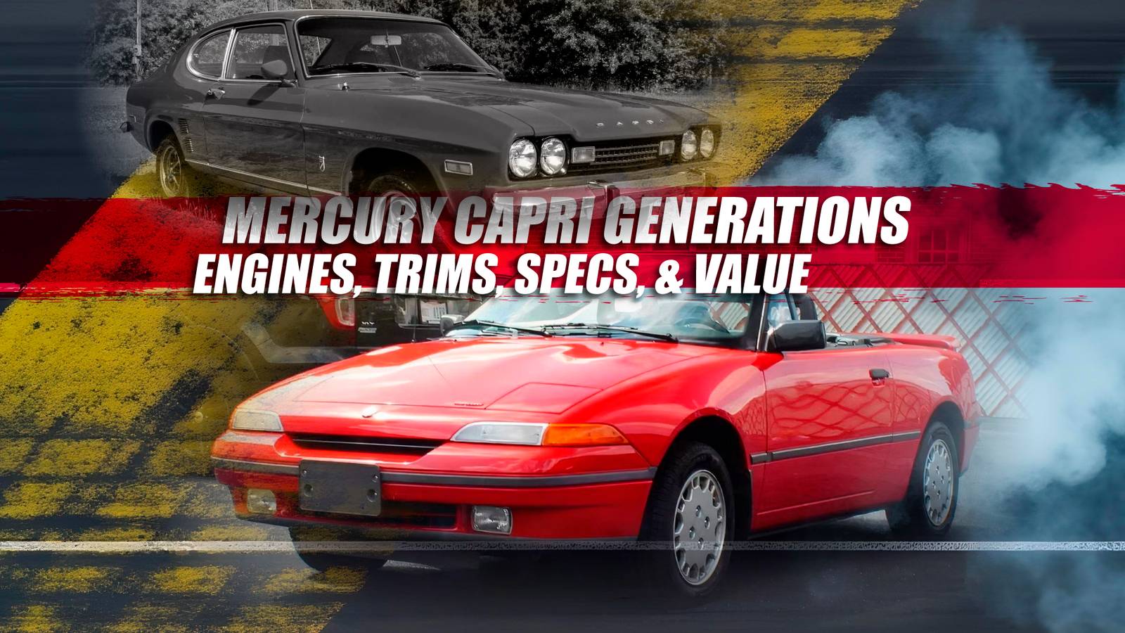 Mercury Capri Generations Guide: Engines, Trims, Specs & Value