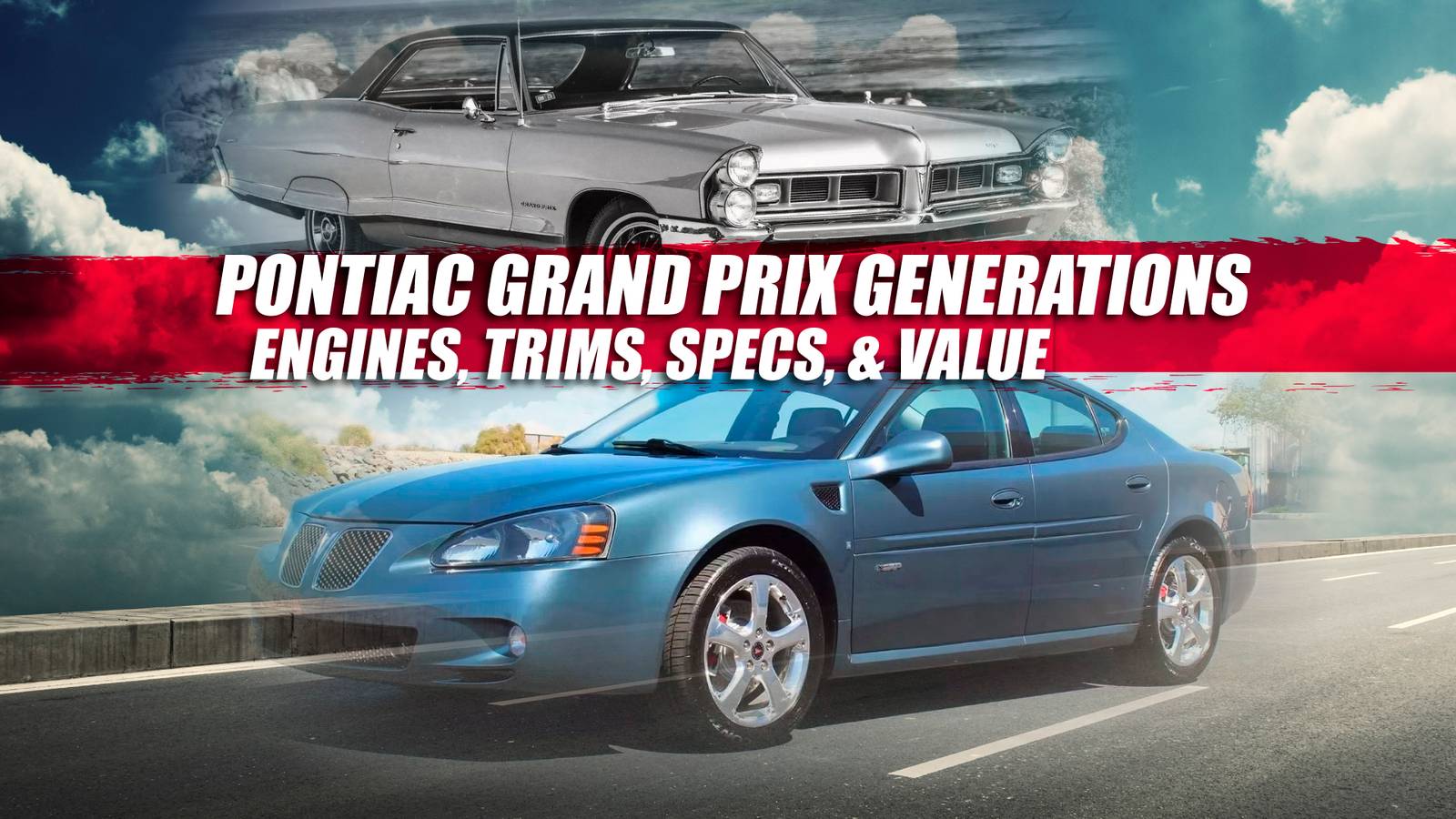 Pontaic Grand Prix Generations Guide: Engines, Trims, Specs, & Value