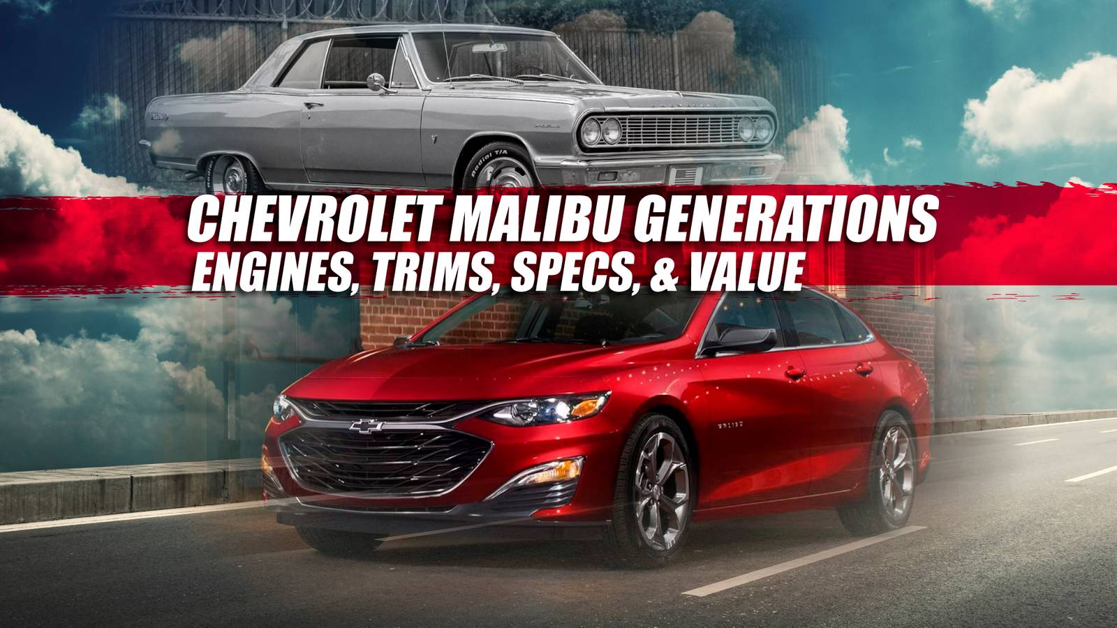 Chevrolet Malibu Generations Guide: Engines, Trims, Specs, & Value