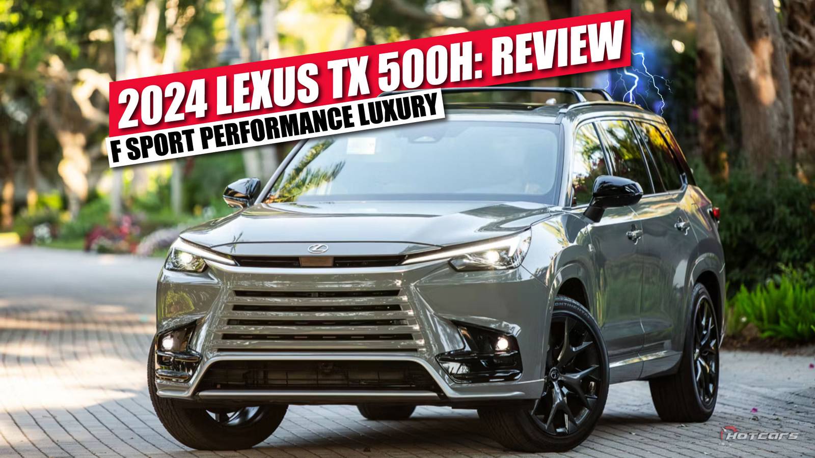 2024 Lexus TX 500h Is Hybrid Luxury Excellence, But Is the Price Really Worth It?